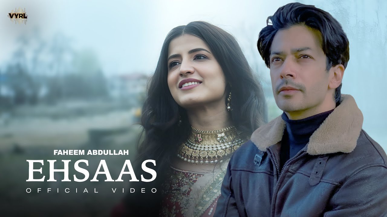Ehsaas Lyrics English Translation – Faheem Abdullah | Teri Nazron Ka Dil Pe Hua Hai Asar ...