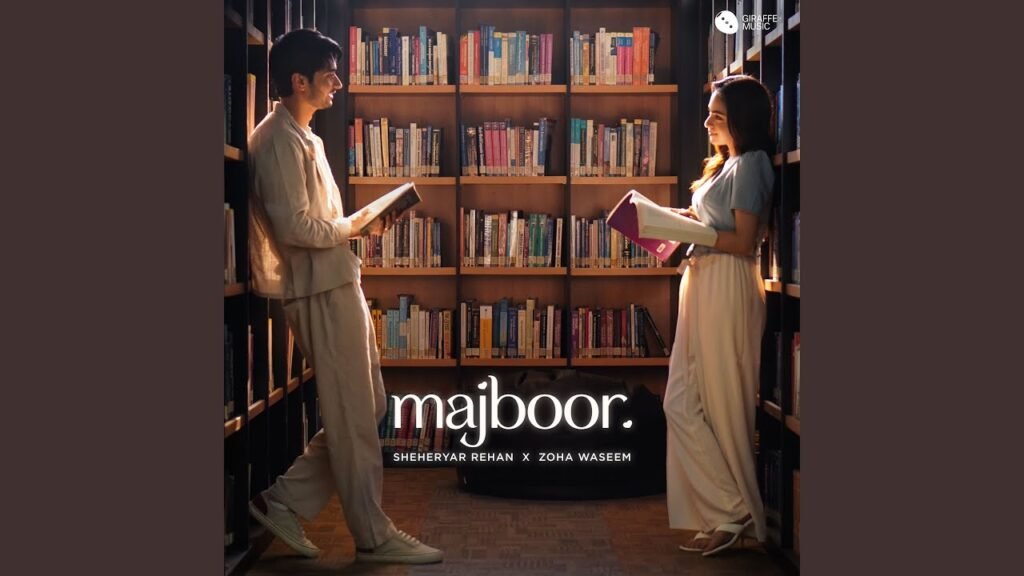 Majboor Lyrics English Translation - Sheheryar Rehan | Zoha Waseem ...